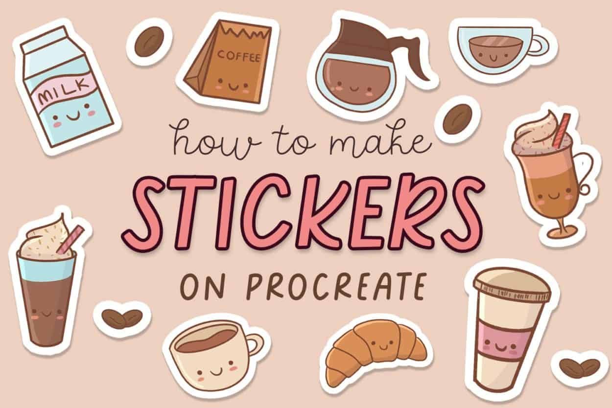 How to make stickers on Procreate [Easiest Method] – Draw Cartoon Style!
