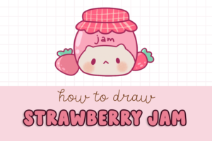 How to Draw a Strawberry Jam – Draw Cartoon Style!